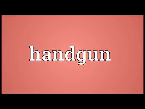 Handgun Meaning