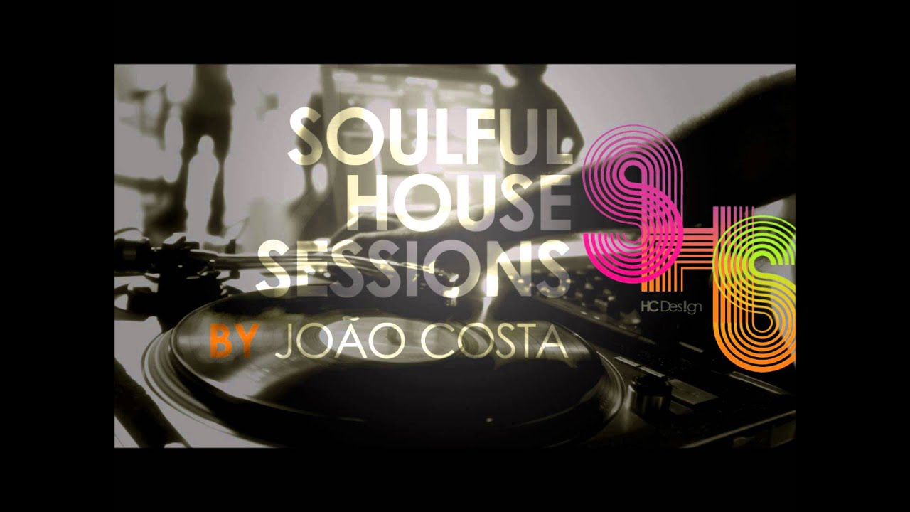 Soulful House Session April 2013