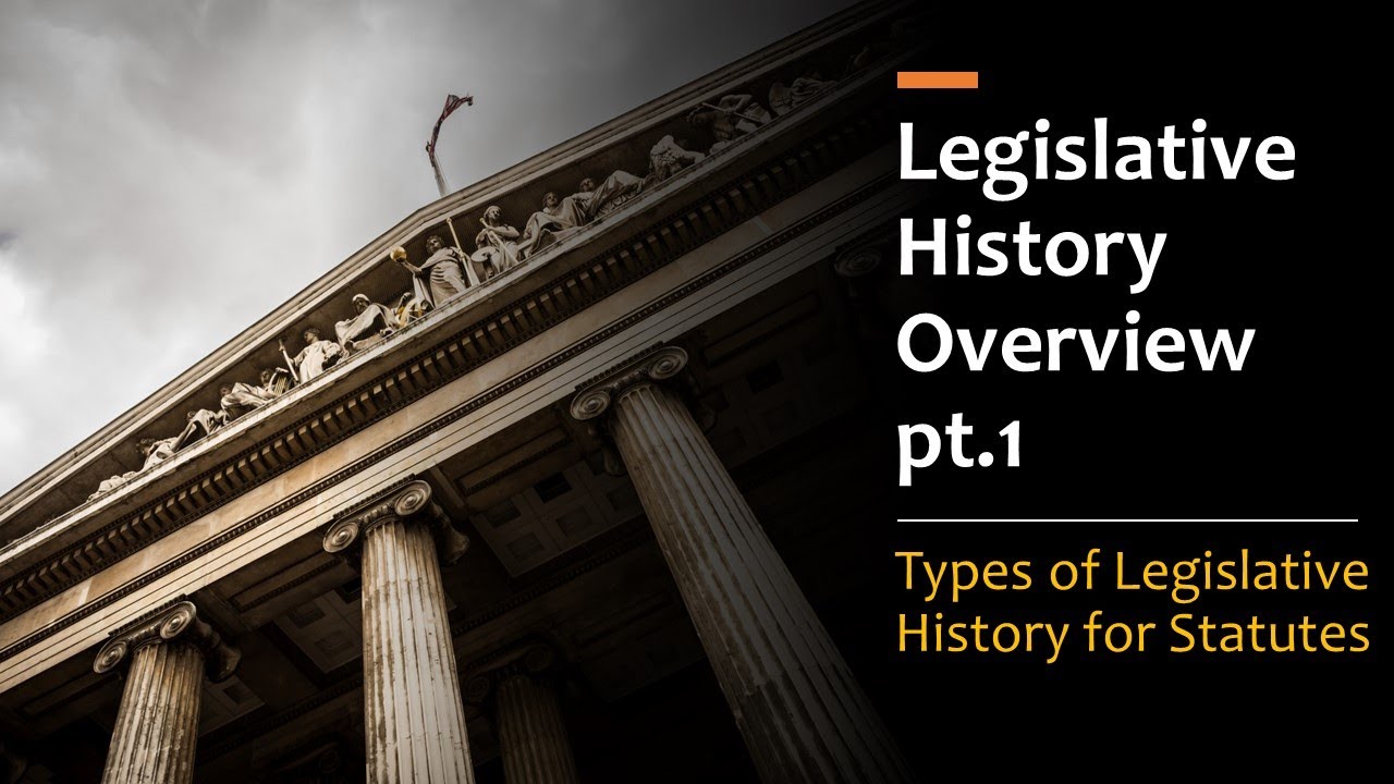 Statutory Interpretation Review Session #1: Legislative History