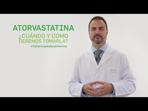 Atorvastatina, cuándo y cómo debemos tomarla. Tu Farmacéutico Informa