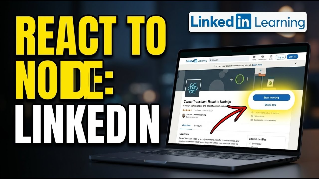 How to transfer your career from React to Node.js using LinkedIn Learning - Complete Guide