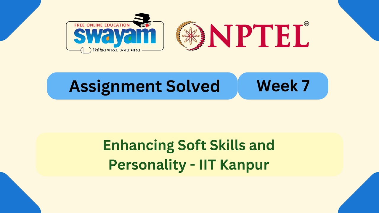 Enhancing Soft Skills and Personality Week 7 || NPTEL Answers 2026 || #nptel #nptel2026 #myswayam
