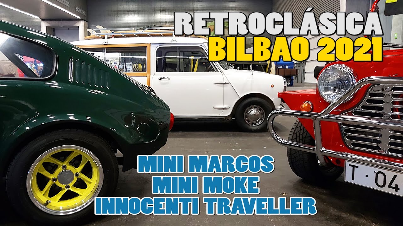 Mini MARCOS & Mini MOKE - Motorshow Bilbao 2021