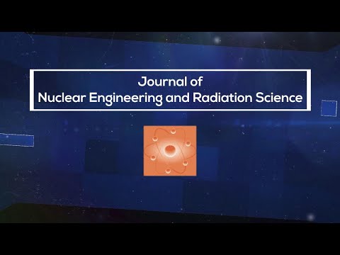 Journal of Nuclear Engineering and Radiation Science