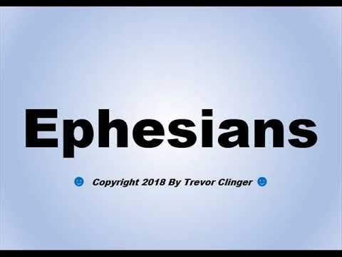 How To Pronounce Ephesians