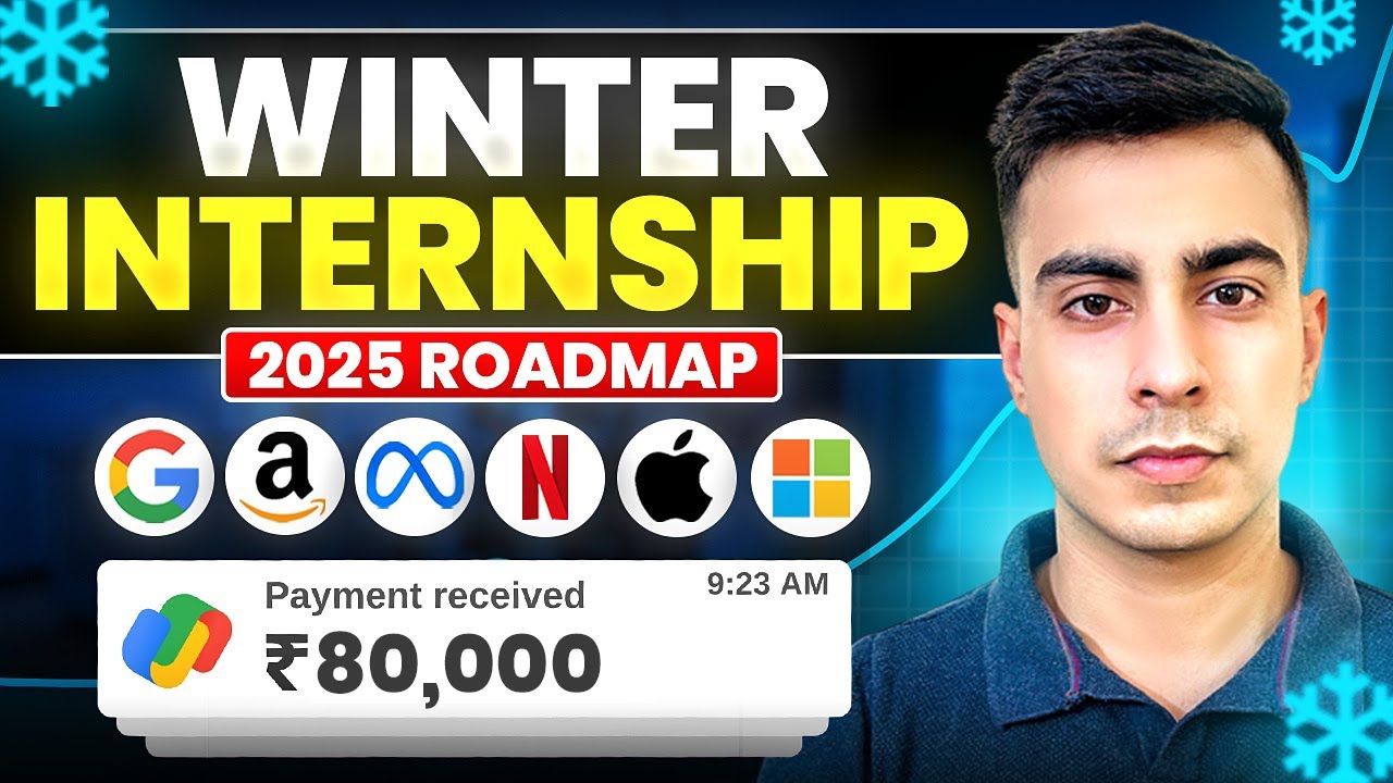 How to Crack Winter Internship 2025 — Step-by-Step Roadmap