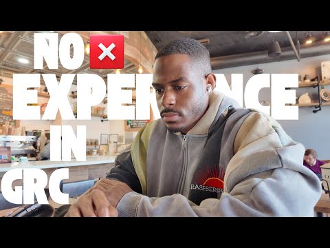 How I Landed a GRC Role in Cybersecurity w/ No Experience