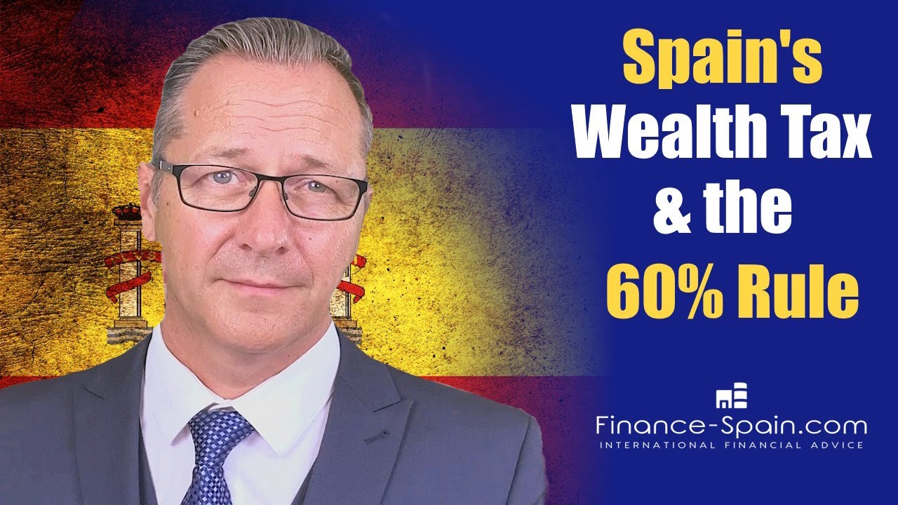 60% Wealth Tax rule in Spain