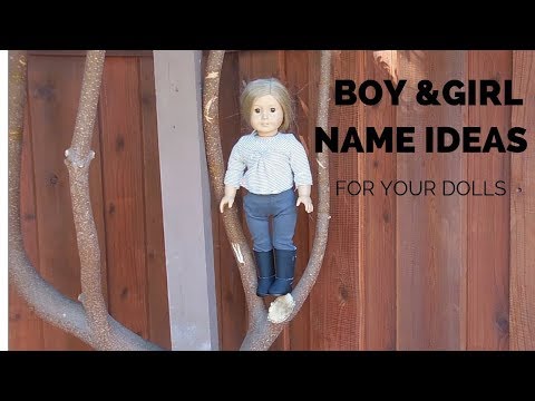 Boy & Girl American Girl Doll Name Ideas