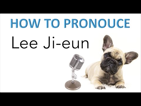 How to pronounce: Lee Ji-eun 이지은 (IU, singer, actress)