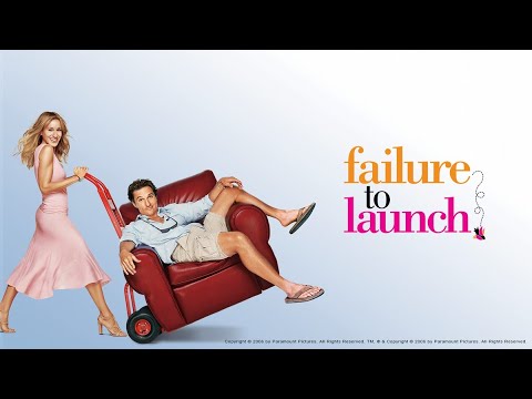 Failure to Launch (2006) Romantic Comedy Movie | Failure to Launch Full Movie Explain & Review