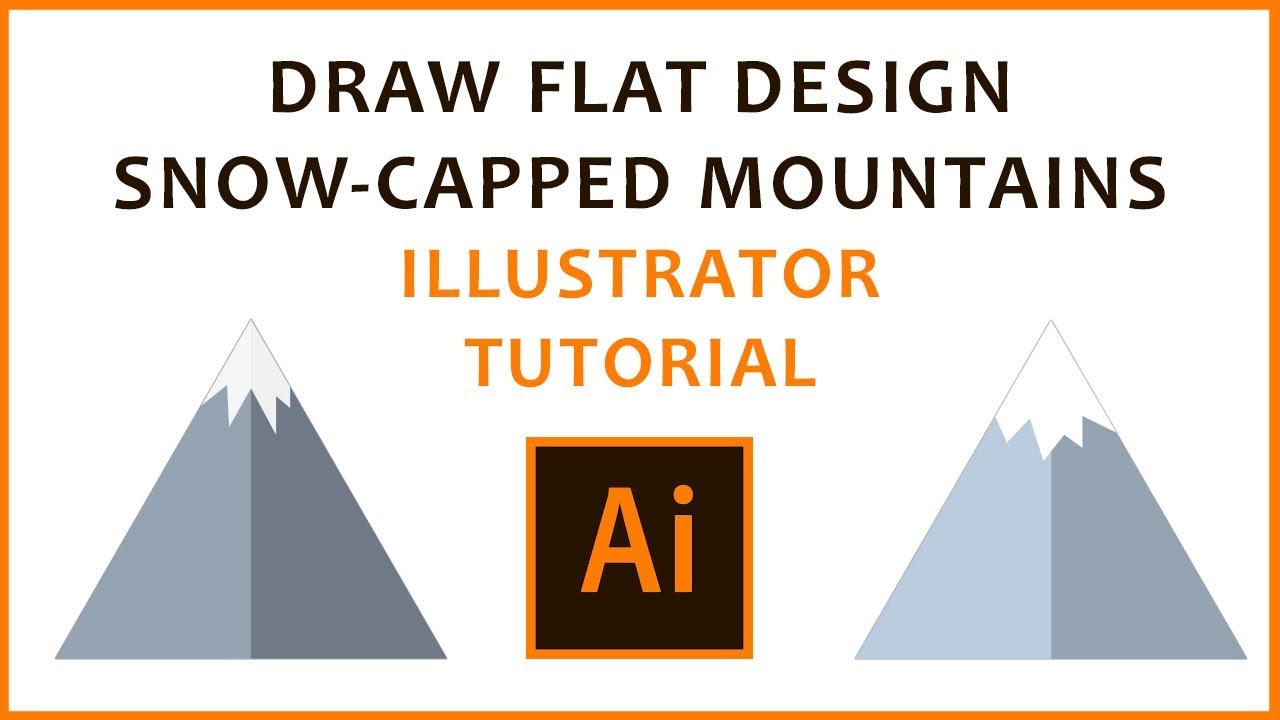 Adobe Illustrator Tutorial - Flat Design Snow Capped Mountains