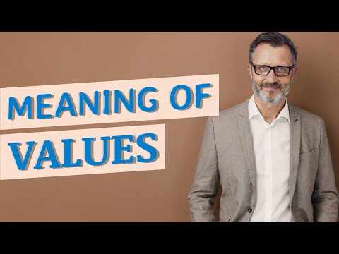Values | Meaning of values 📖 📖 📖 📖