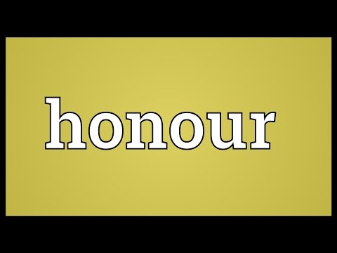 Honour Meaning