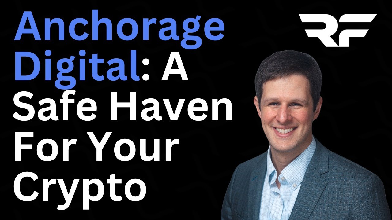 Anchorage Digital: The First Federally Chartered Crypto Bank