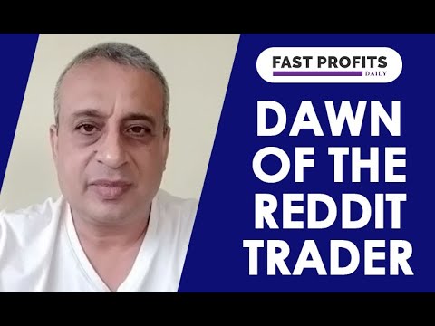 Dawn of the Reddit Trader