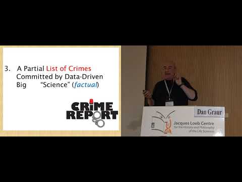 Dan Graur - Methodological Crimes in Data-Driven Big "Science"