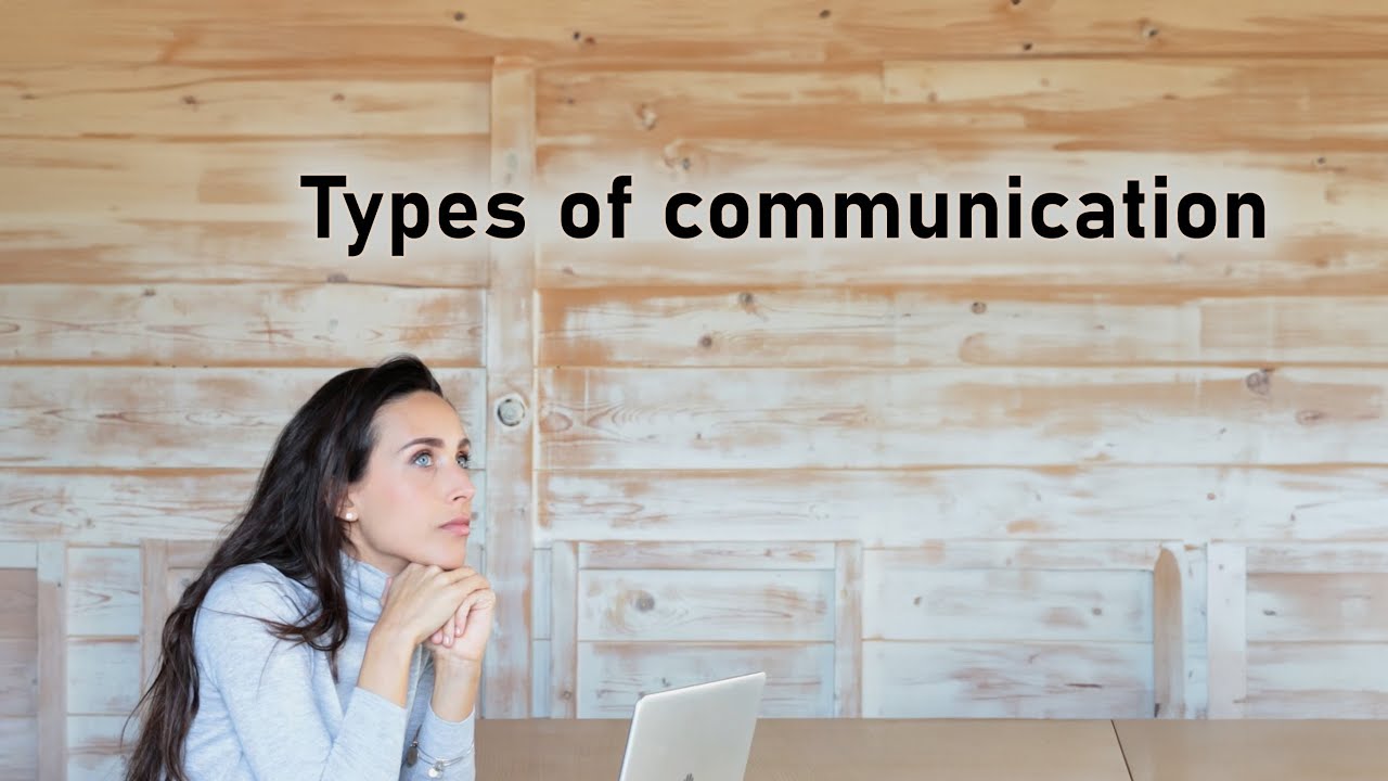 Types of communication between people – Ulvis