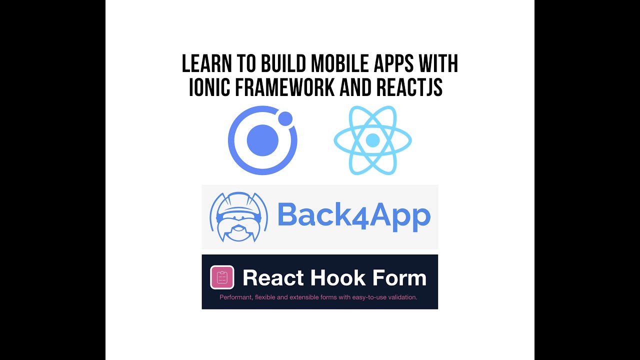 PREVIEW: Learn to Build Mobile Apps With Ionic Framework, ReactJS,  Parse Platform & React Hook Form