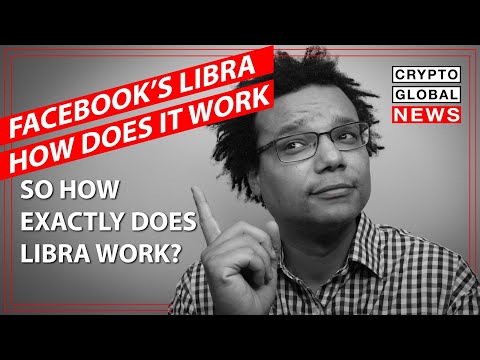 FACEBOOK’S LIBRA HOW DOES IT WORK