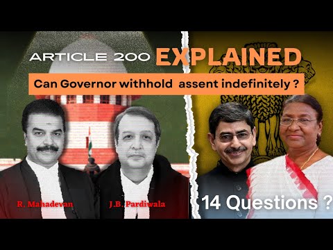 President questions Supreme Court of India | EXPLAINED What is Article 200 ? Supreme Court Judgement