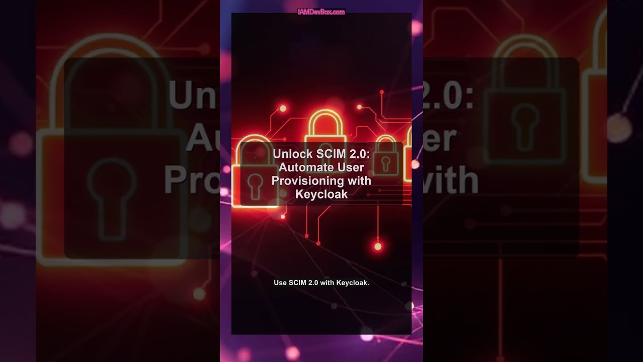 Unlock SCIM 2.0: Automate User Provisioning with Keycloak