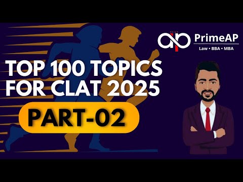 Top 100 Topics for CLAT 2025| Nobel Awards 2024| Elections 2024 | NE India | All Indexes of 2024 |