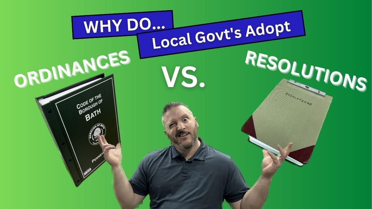 Ordinances versus Resolutions