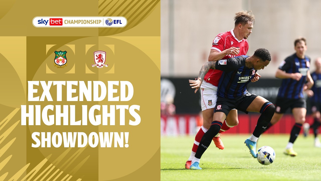 SHOWDOWN! | Wrexham v  Middlesbrough extended highlights