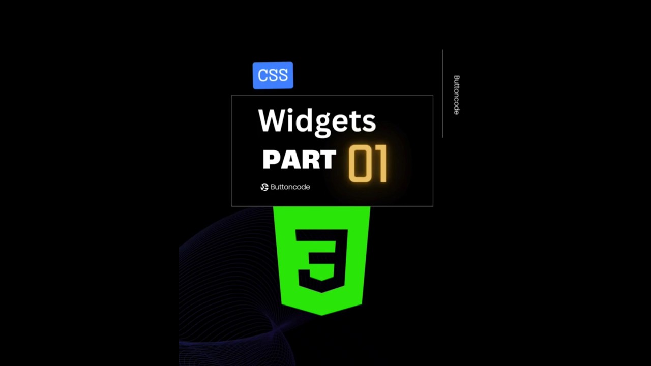 Widgets part 01 (css)🔥🔥🔥🔥#viral #coding