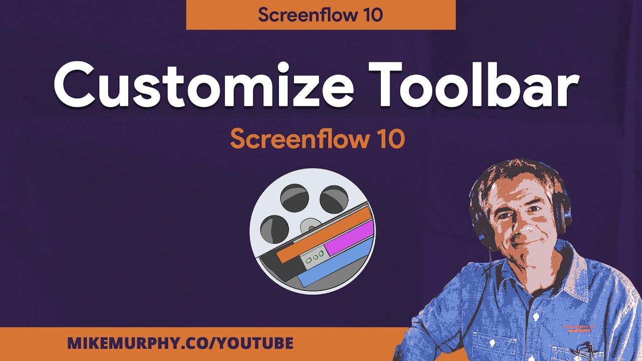 Screenflow 10: How To Customize Toolbar
