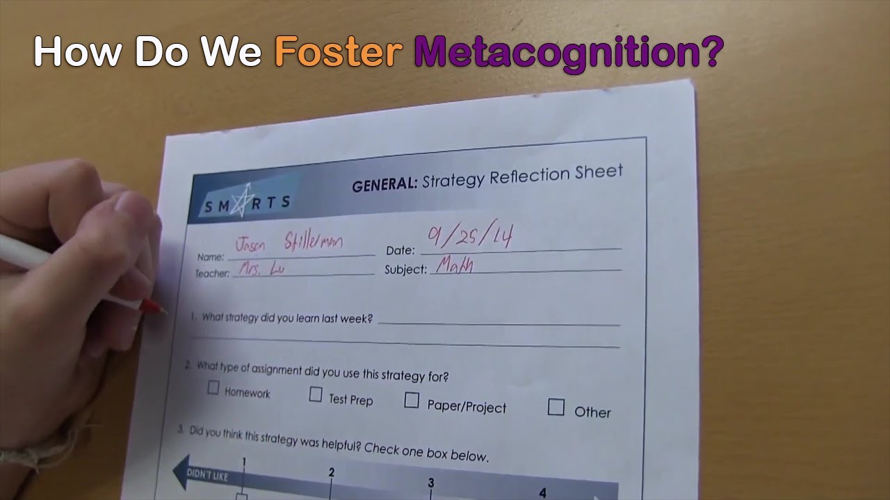 How Do We Foster Metacognition? - SMARTS Online Unit 1