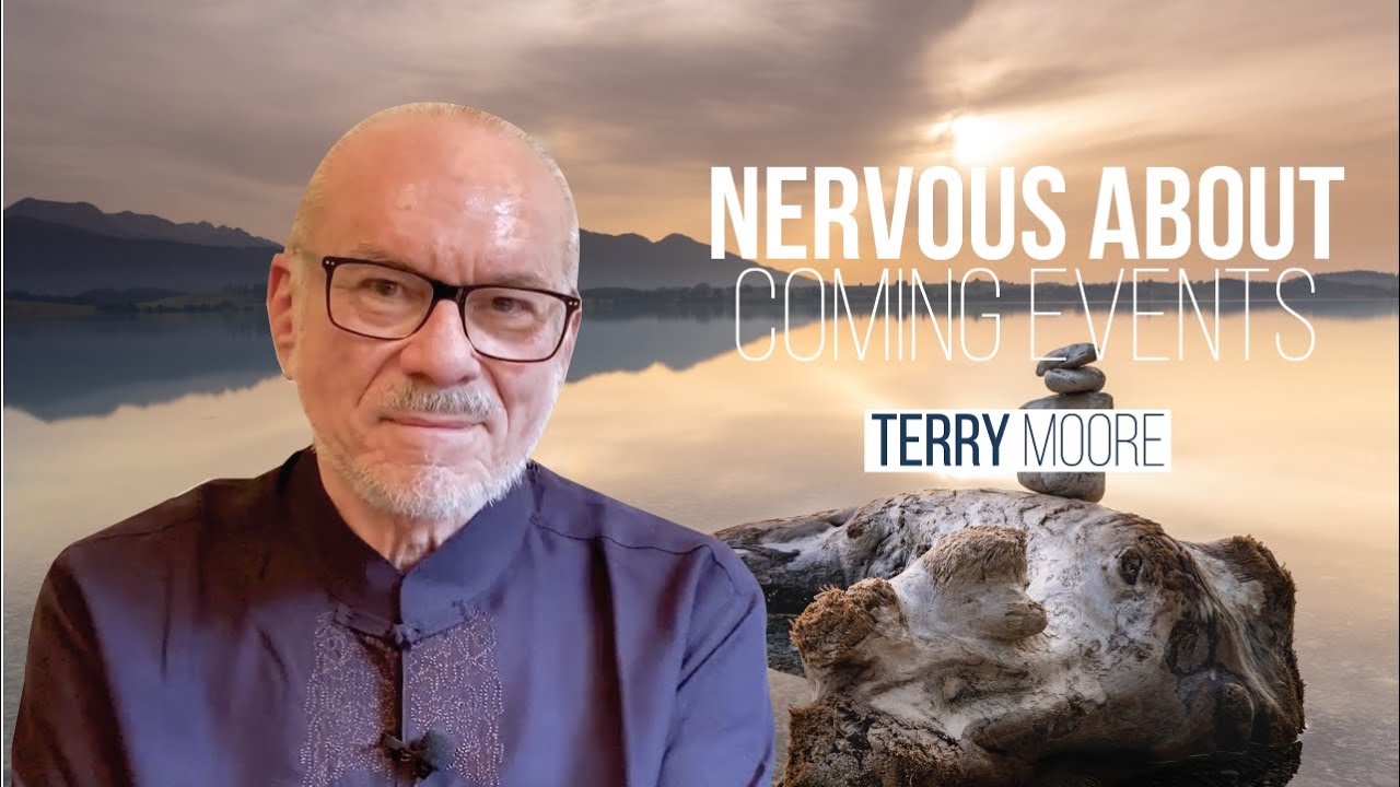 Nervous about coming events- Terry Moore