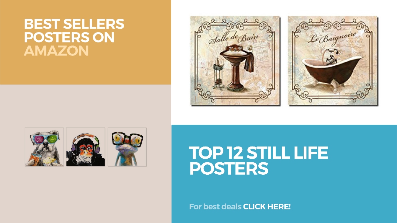 Top 12 Still Life Posters // Best Sellers Posters On Amazon