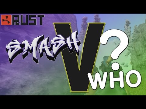 Steam Community :: Video :: Smash Vs Who? Clan | Rust PVP