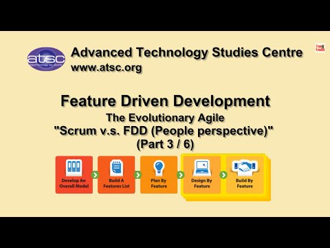 Feature Driven Development (FDD): Scrum v.s. FDD (People perspective) (Part 3/6)