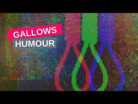 Gallows Humour