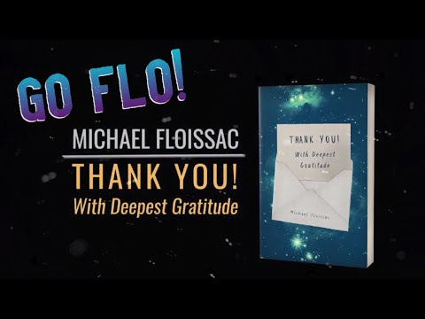 Announcing “Go Flo” video series – Michael Floissac