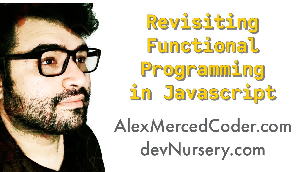 AM Coder - Revisiting Functional Programming in Javascript