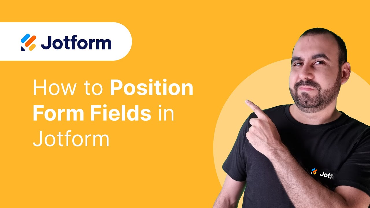 How to position form fields in Jotform