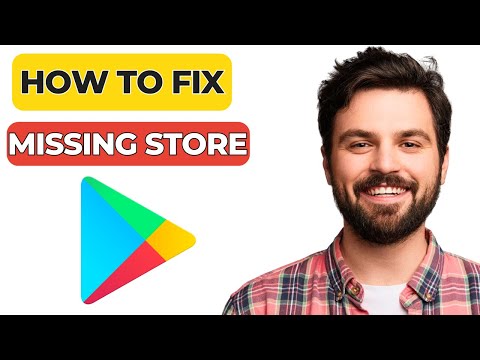 How to Fix Missing Google Play Store App on Android 📱