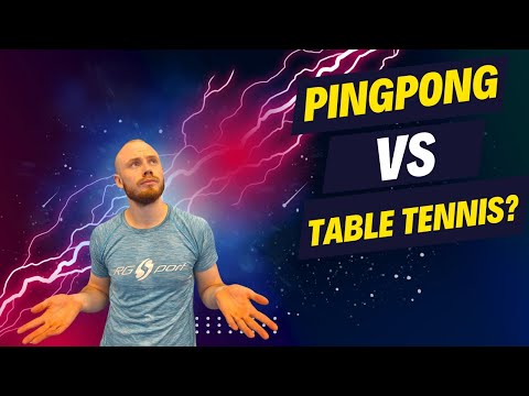 The Surprising Differences Between PingPong and Table Tennis