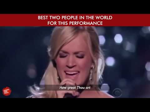 How Great Thou Art (with Lyrics) - Carrie Underwood and Vince Gill