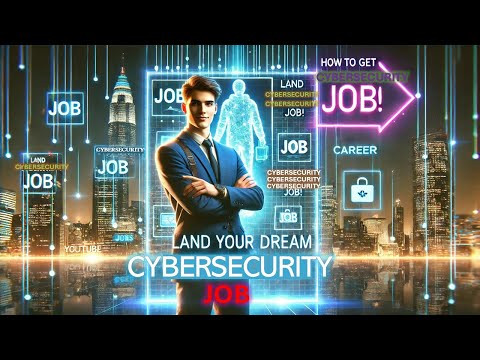 HOW TO GET A HIGH-PAYING CYBERSECURITY JOB IN 2022โ NO EXPERIENCE REQUIRED!
