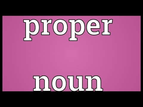 Proper noun Meaning