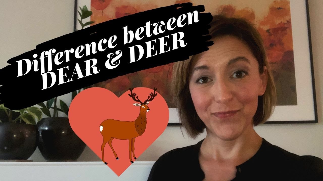 Learn to Pronounce DEER 🦌 & DEAR  💕- American English Pronunciation Lesson #learnenglish