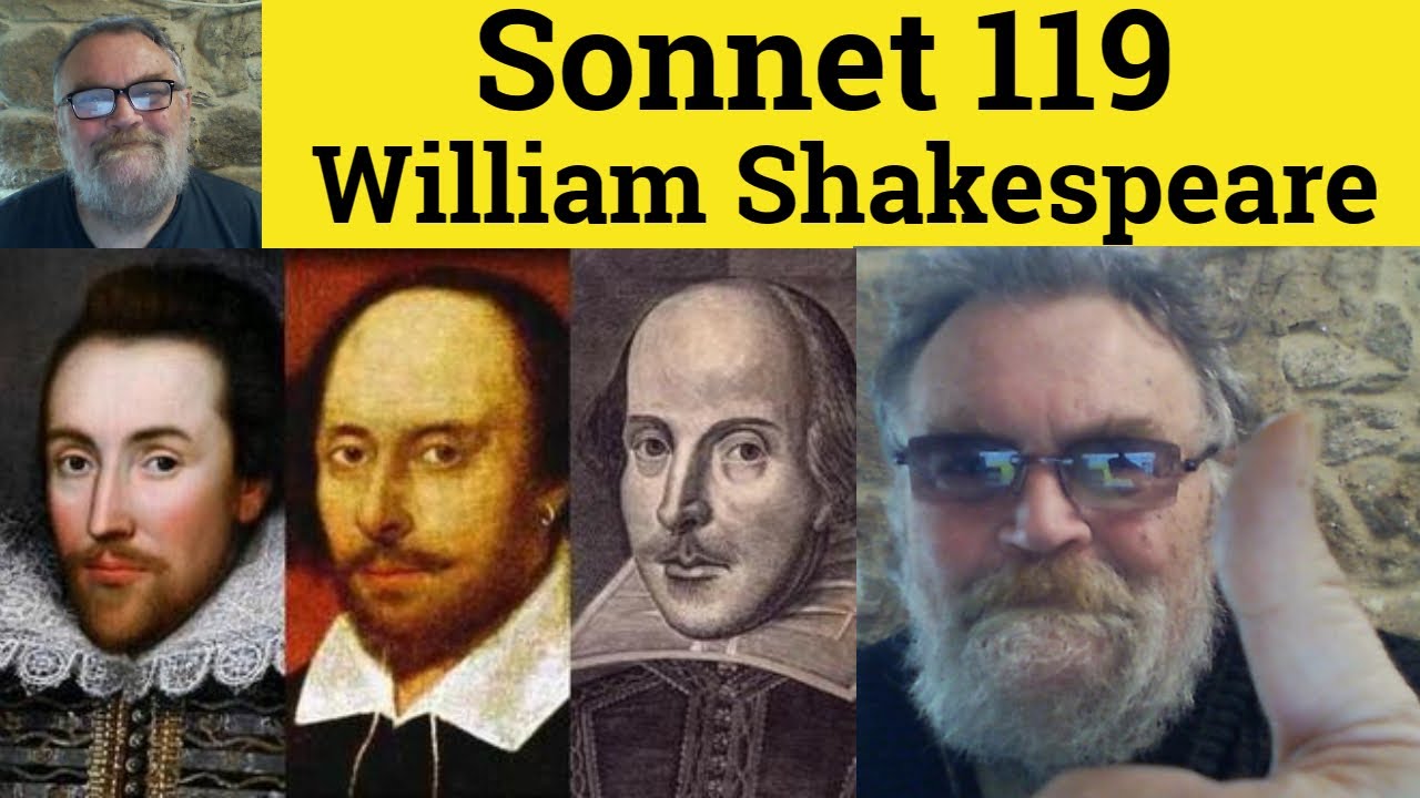 🔵 Sonnet 119 by William Shakespeare – Summary - Sonnet 119 by William Shakespeare Analysis