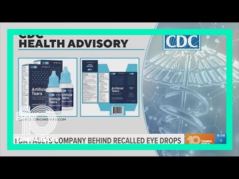 FDA faults company after eye drops linked to bacteria outbreak