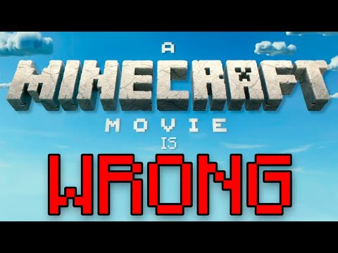 The Minecraft Movie is WRONG