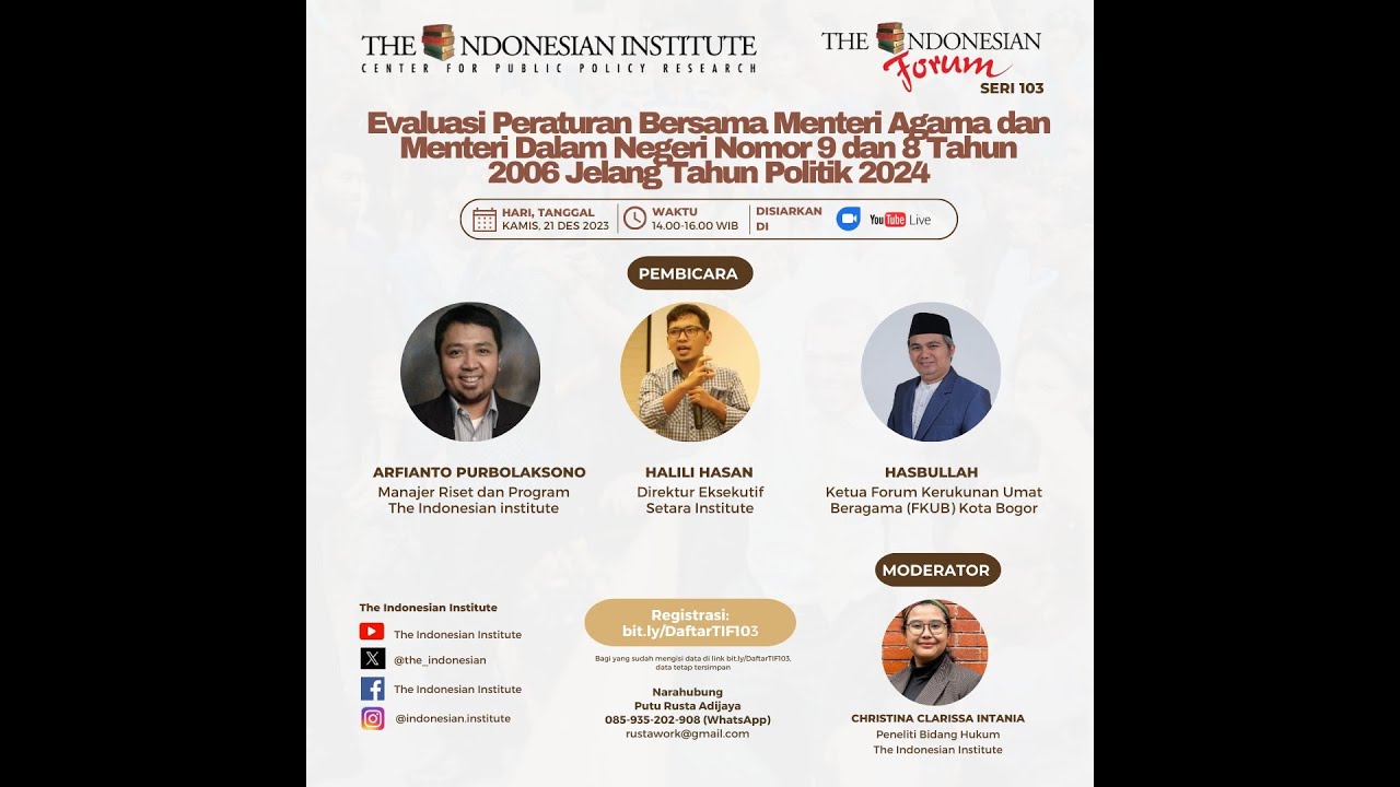 TIF seri 103 – Evaluasi PBM 2006 Jelang Tahun Politik 2024 | The Indonesian Institute